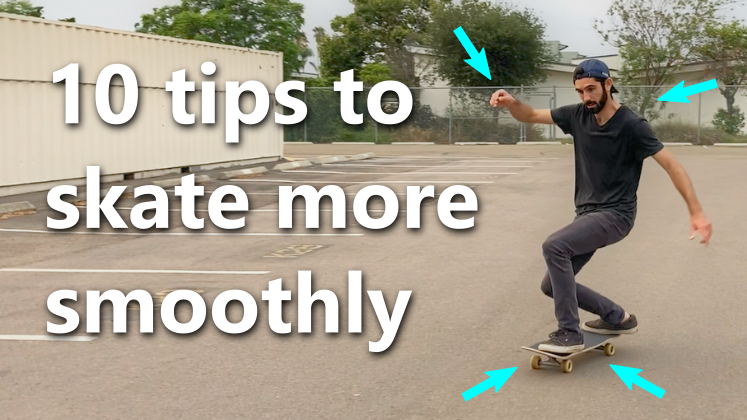 10 Tips to Skate More Smoothly – Open Source Skateboards
